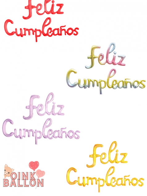 Feliz Cumpleaños cursiva globo metálico letra oinkBallon LolaPay